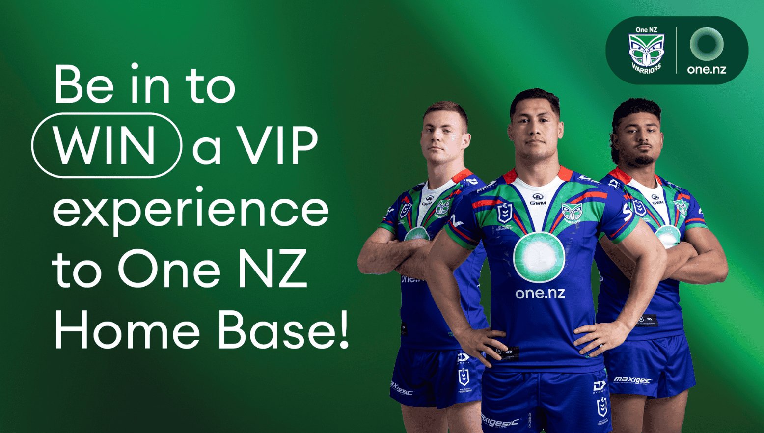Be in to win a VIP Experience at One NZ Home Base! - One NZ Rewards